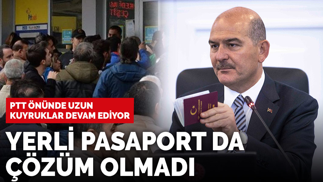 Yerli pasaport da çözüm olmadı: PTT önünde uzun kuyruklar devam ediyor Yerli pasaport da çözüm olmadı: PTT önünde uzun kuyruklar devam ediyor