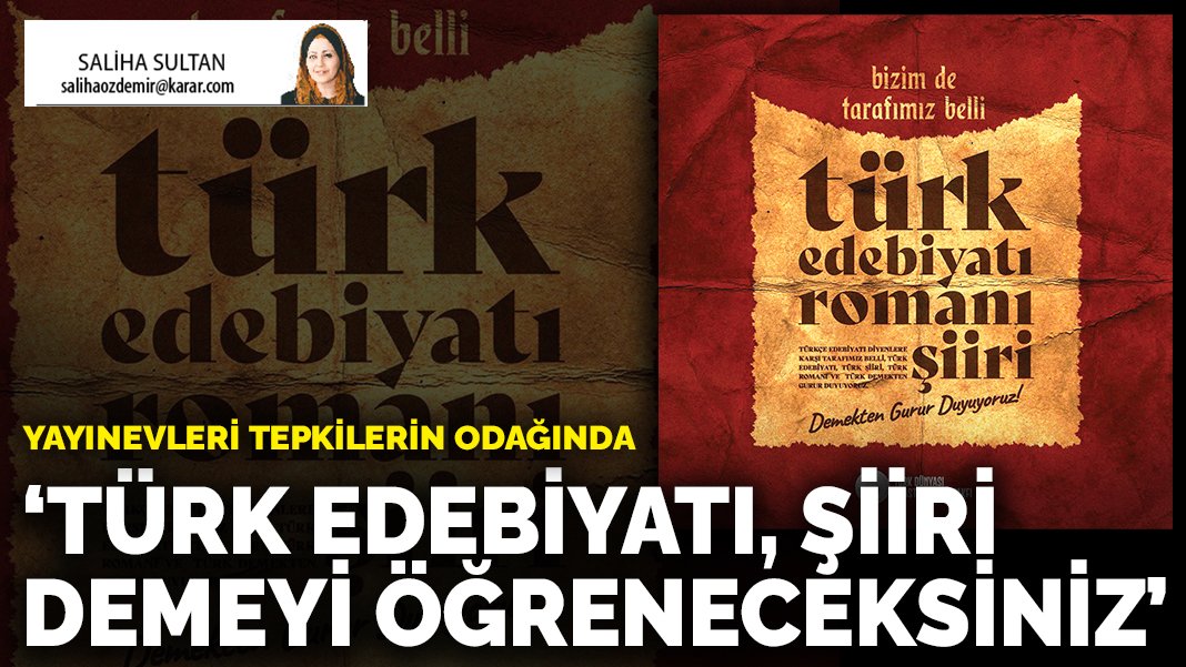 ‘Türk edebiyatı, şiiri demeyi öğreneceksiniz’ - KARAR