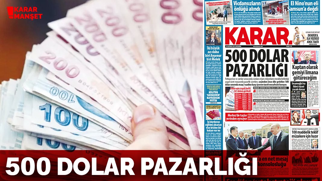 500 dolar pazarlığı - KARAR