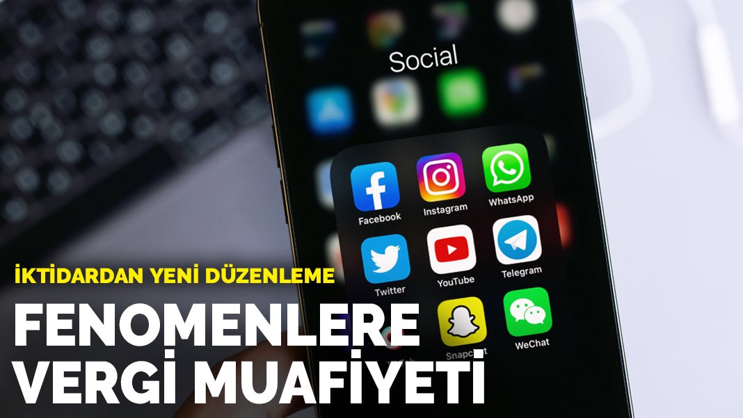 İktidardan yeni düzenleme: Sosyal medya fenomenlerine vergi muafiyeti İktidardan yeni düzenleme: Sosyal medya fenomenlerine vergi muafiyeti