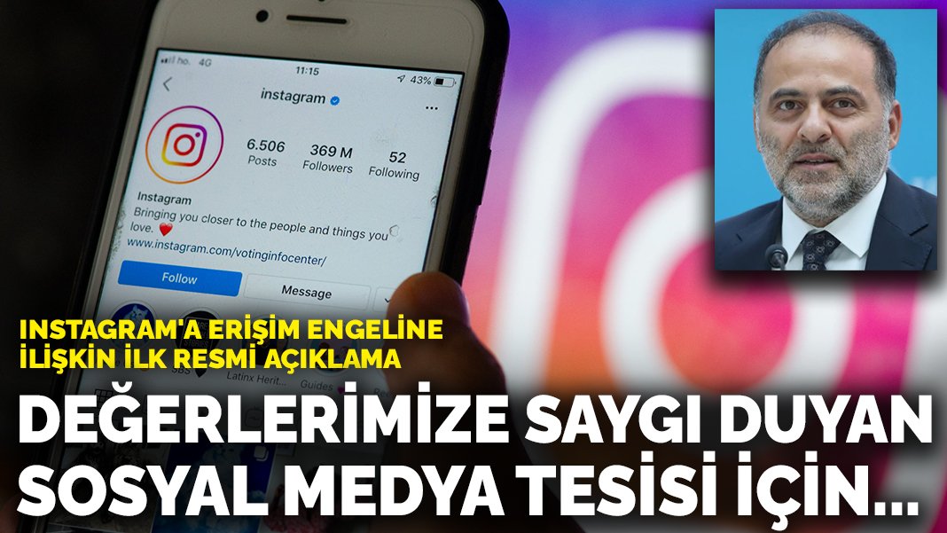 Instagram'a erişim engeline ilişkin ilk resmi açıklama - KARAR
