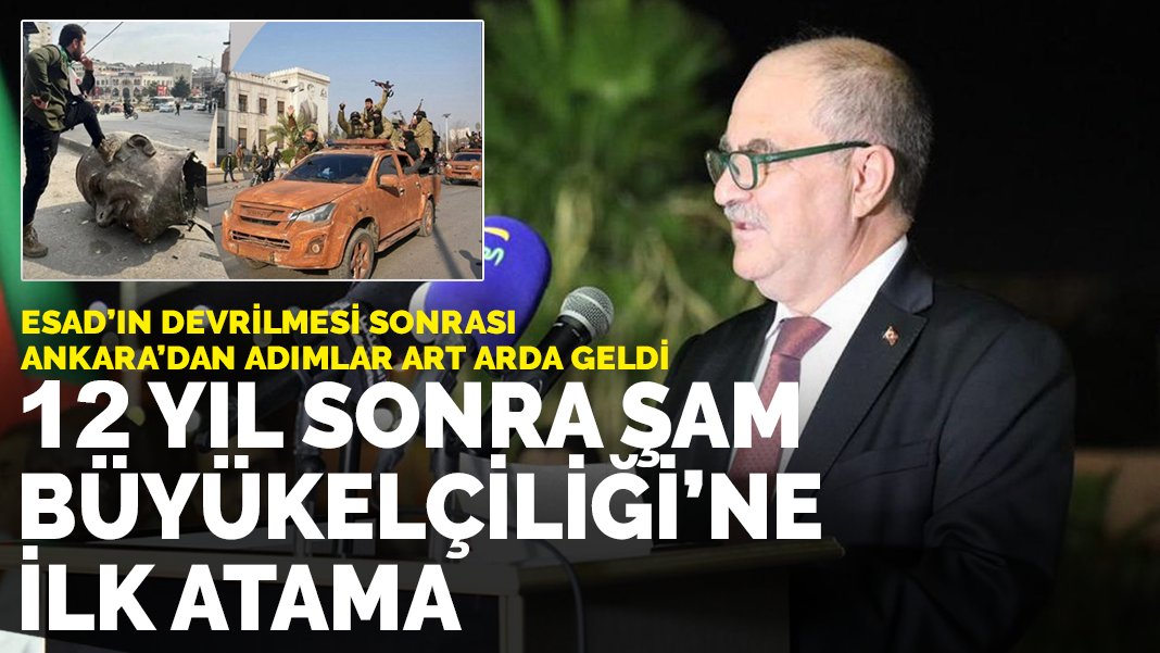 Esad'ın devrilmesi sonrası Ankara'dan adımlar art arda geldi: 12 yıl ...