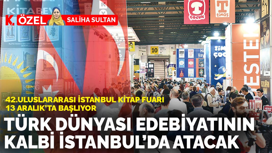 42.Uluslararası İstanbul Kitap Fuarı 13 Aralık’ta başlıyor: Türk ...